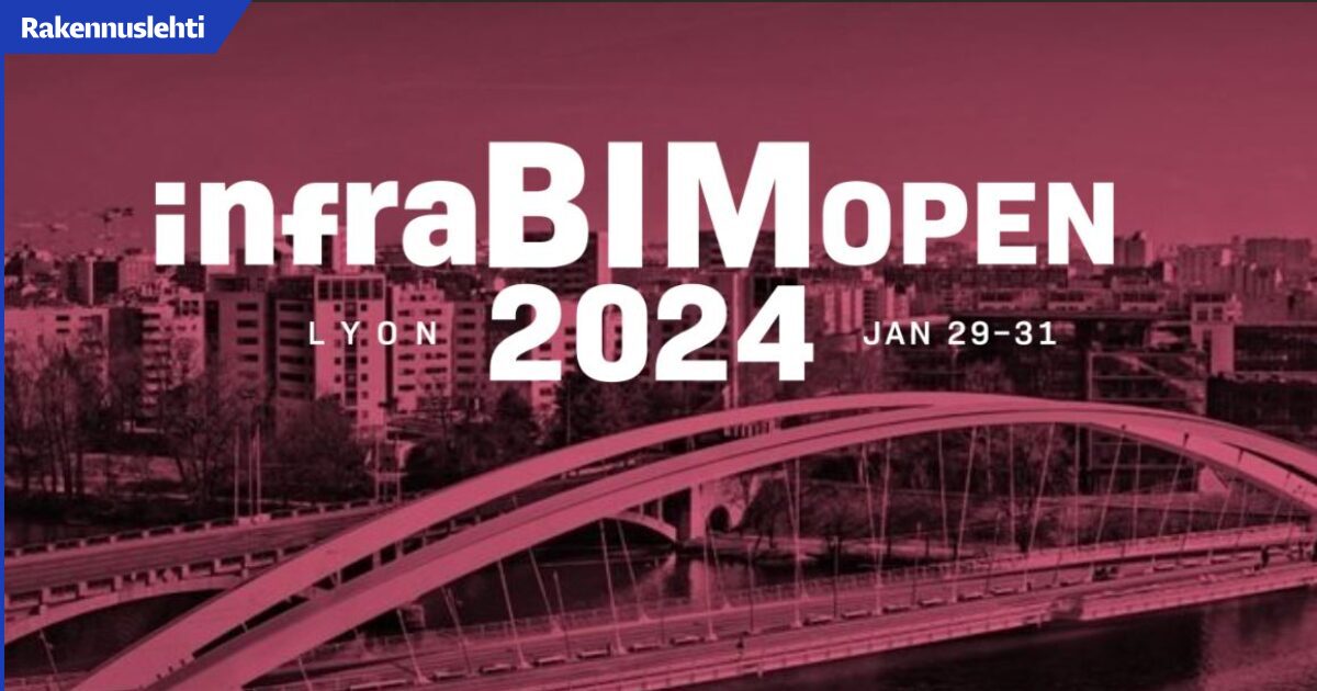 InfraBIM Open 2024 | Rakennuslehti